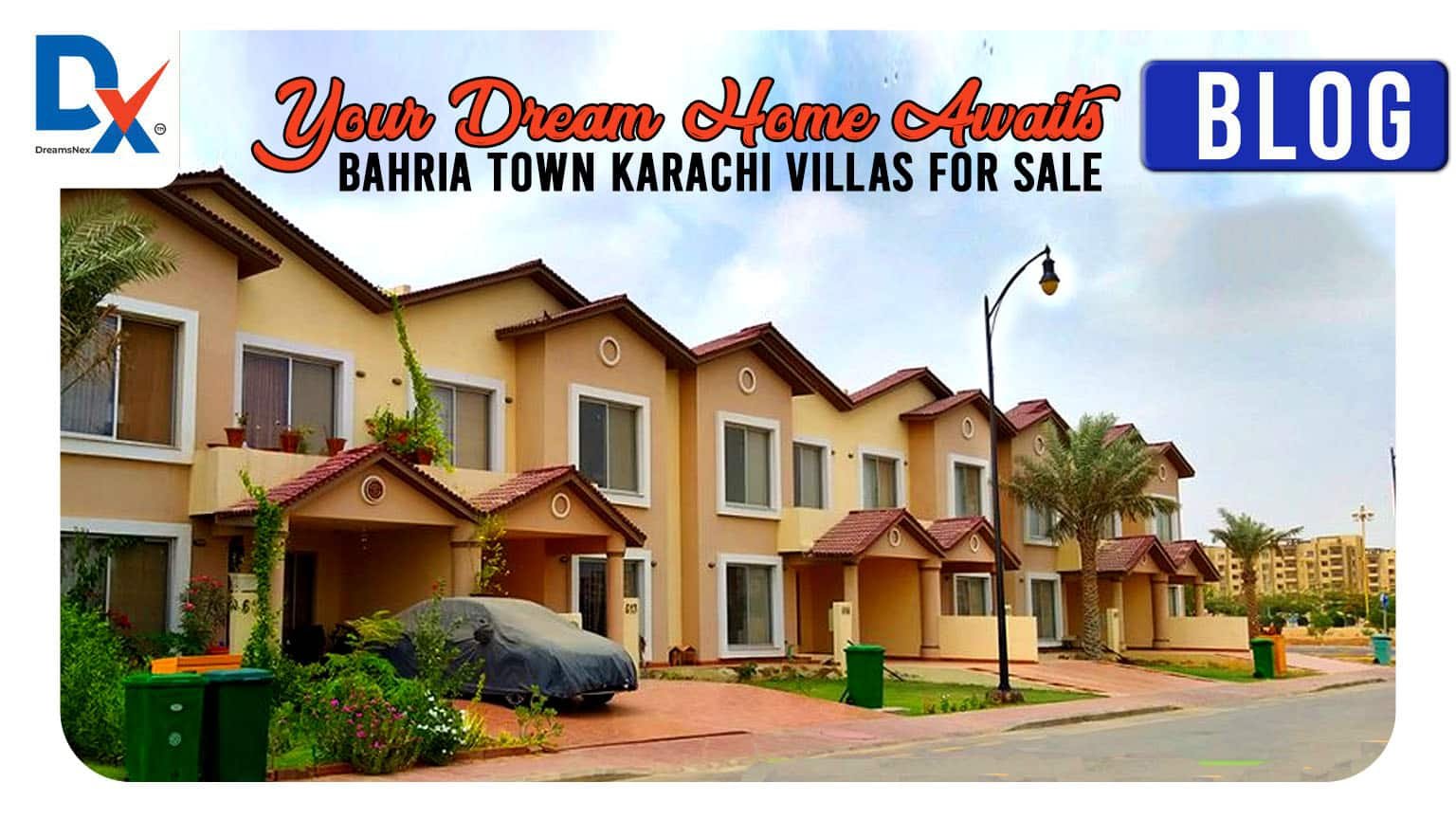 Bahria Town Karachi Villas: Offering A Modern Lifestyle